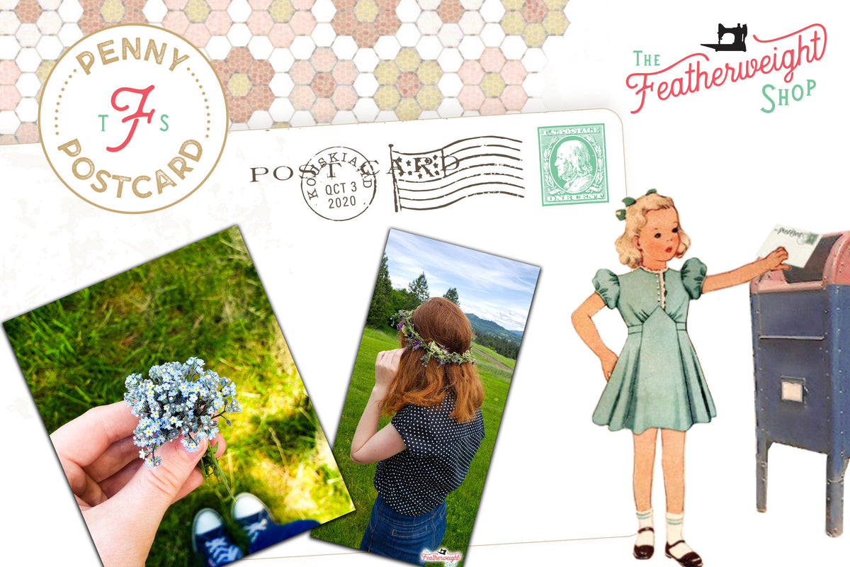Penny Postcard: Summer Flowers – The Singer Featherweight Shop