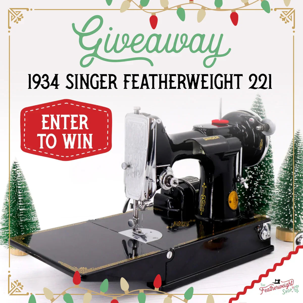 Featherweight Christmas Giveaway 2025 – The Singer Featherweight Shop