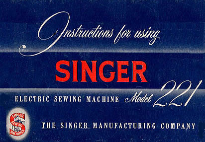 Singer Featherweight 221 - Identify Your Manual – The Singer ...