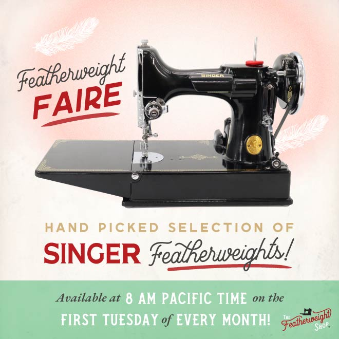 Featherweight Faire – The Singer Featherweight Shop