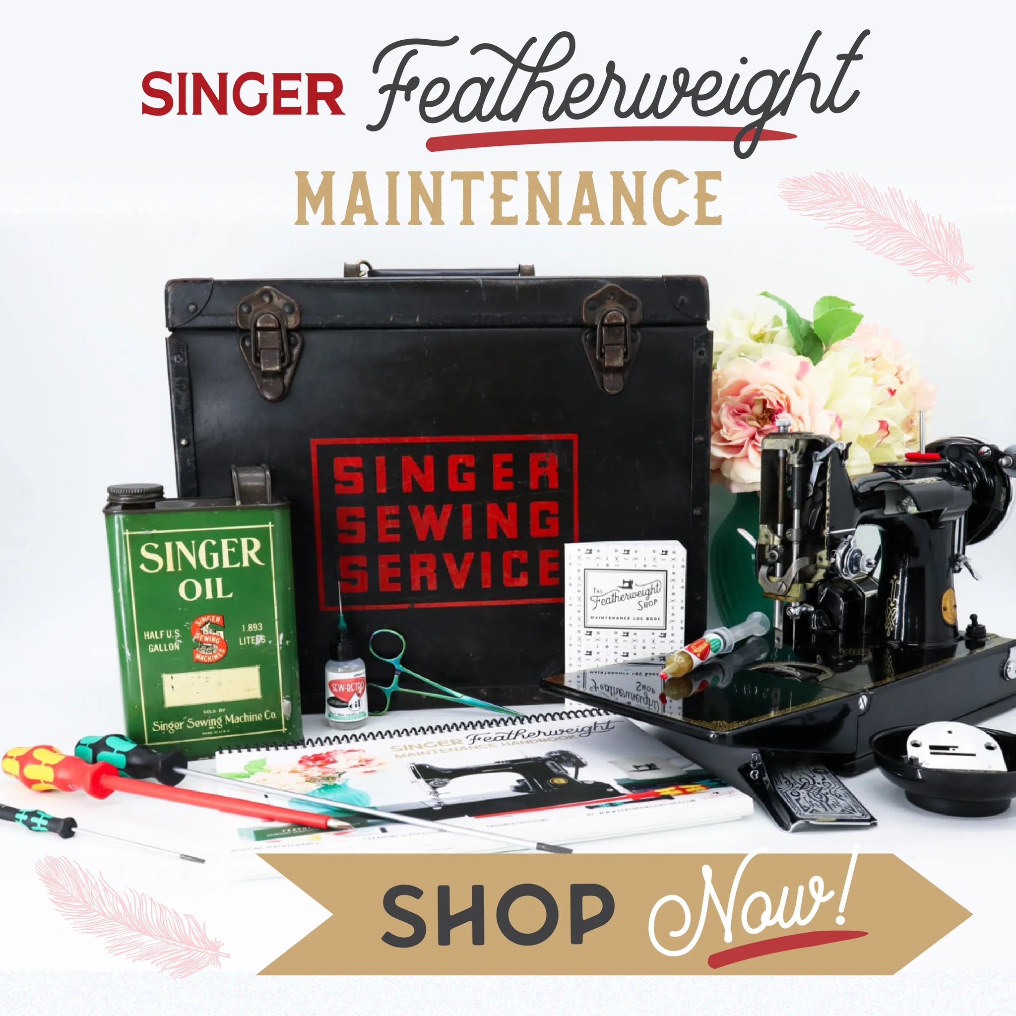 Featherweight Maintenance Workshop Products – The Singer Featherweight Shop