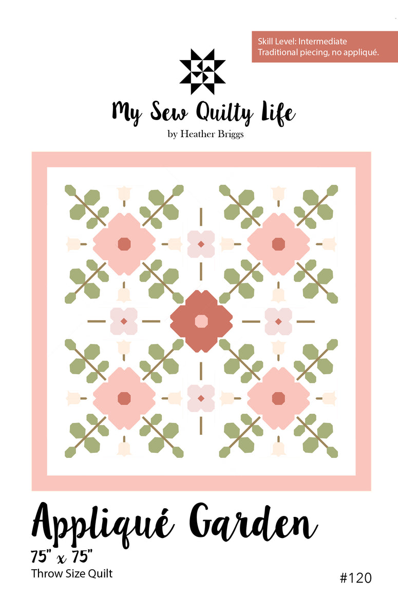 Pattern, Applique Garden Quilt by My Sew Quilty Life (digital download ...