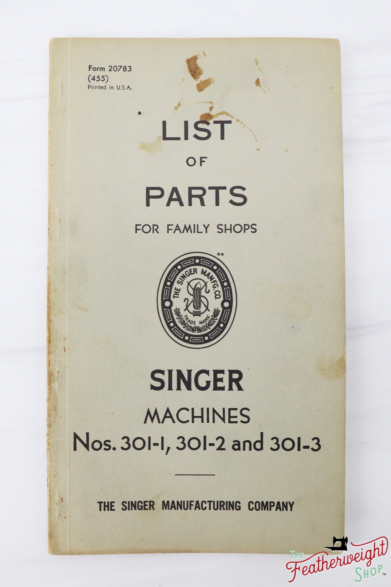 List of Parts Book, Singer 301, 1955 (Vintage Original) - RARE – The ...