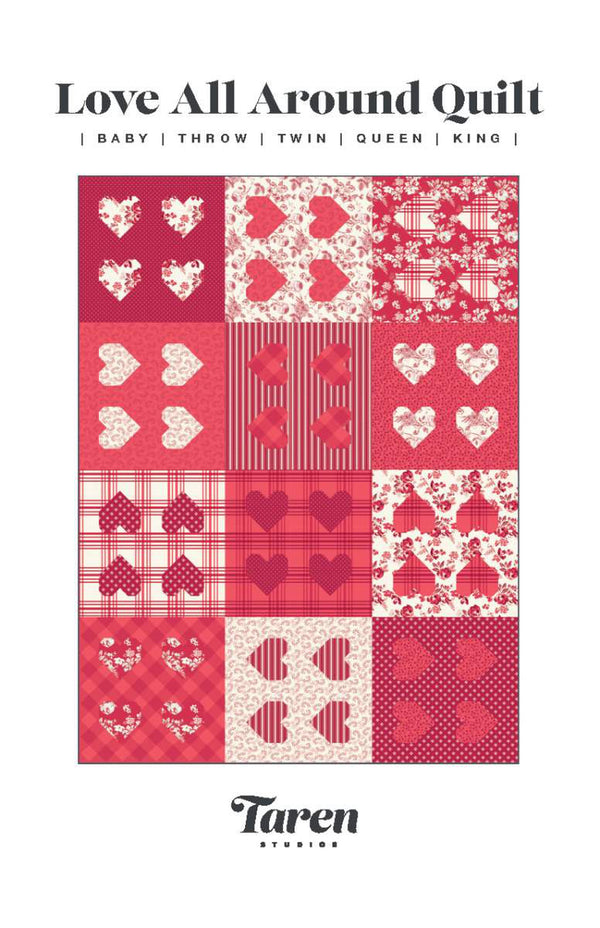 PATTERN, Love All Around Quilt by Taren Studios – The Singer ...