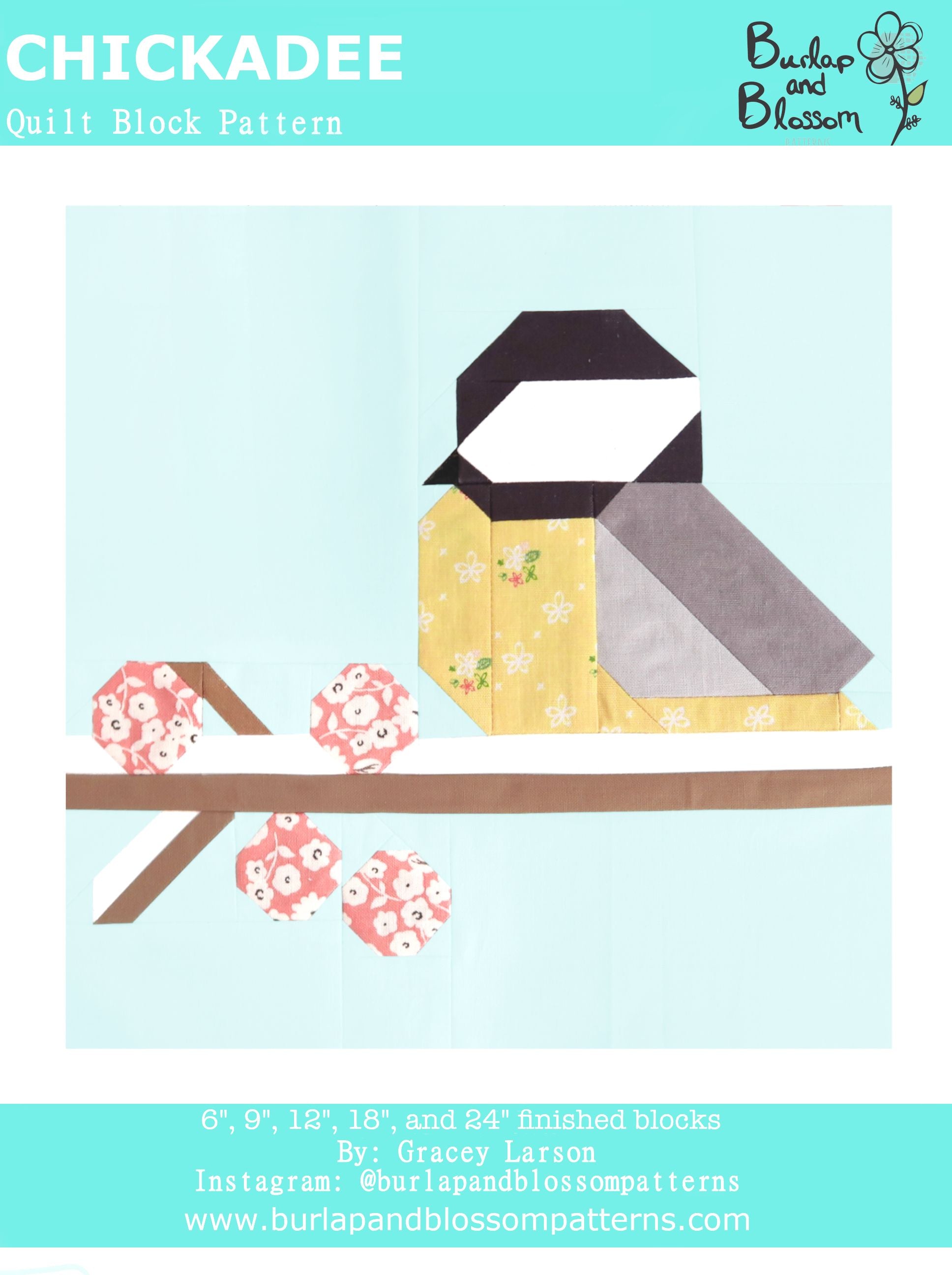 Pattern, Chickadee Bird Quilt Block by Burlap and Blossom (digital dow ...