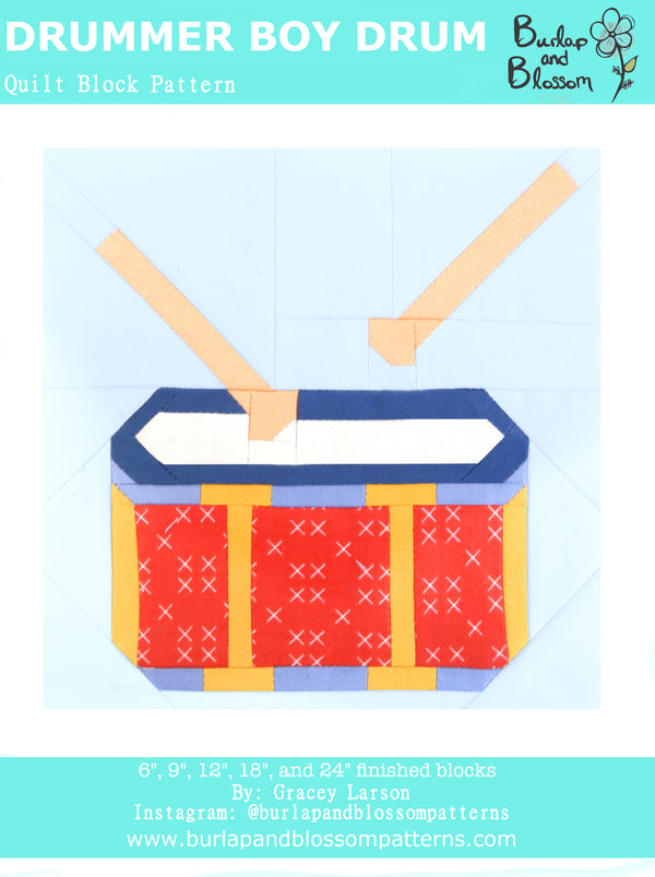 Pattern, Drummer Boy Drum Quilt Block by Burlap and Blossom (digital d ...