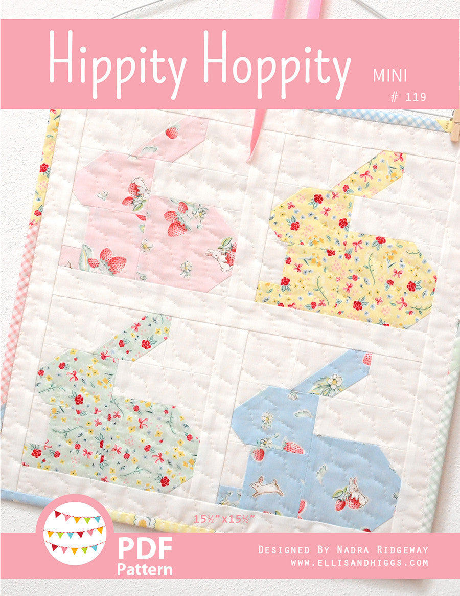 Pattern, Hippity Hoppity MINI Quilt by Ellis & Higgs (digital download ...