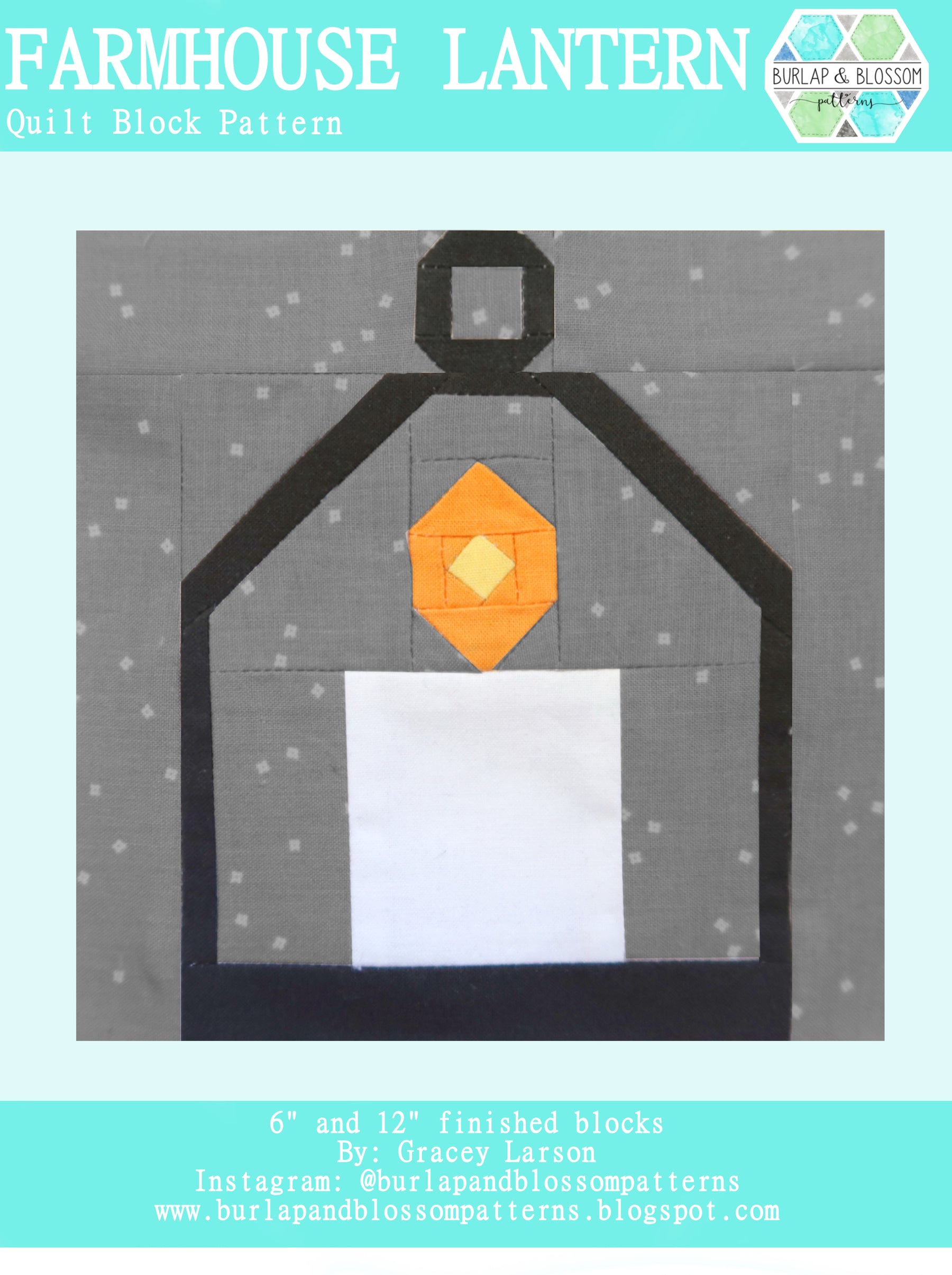 Pattern, Farmhouse Lantern Quilt Block by Burlap and Blossom (digital ...