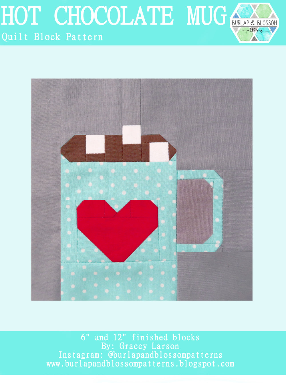 Pattern, Hot Chocolate Mug Quilt Block by Burlap and Blossom (digital ...