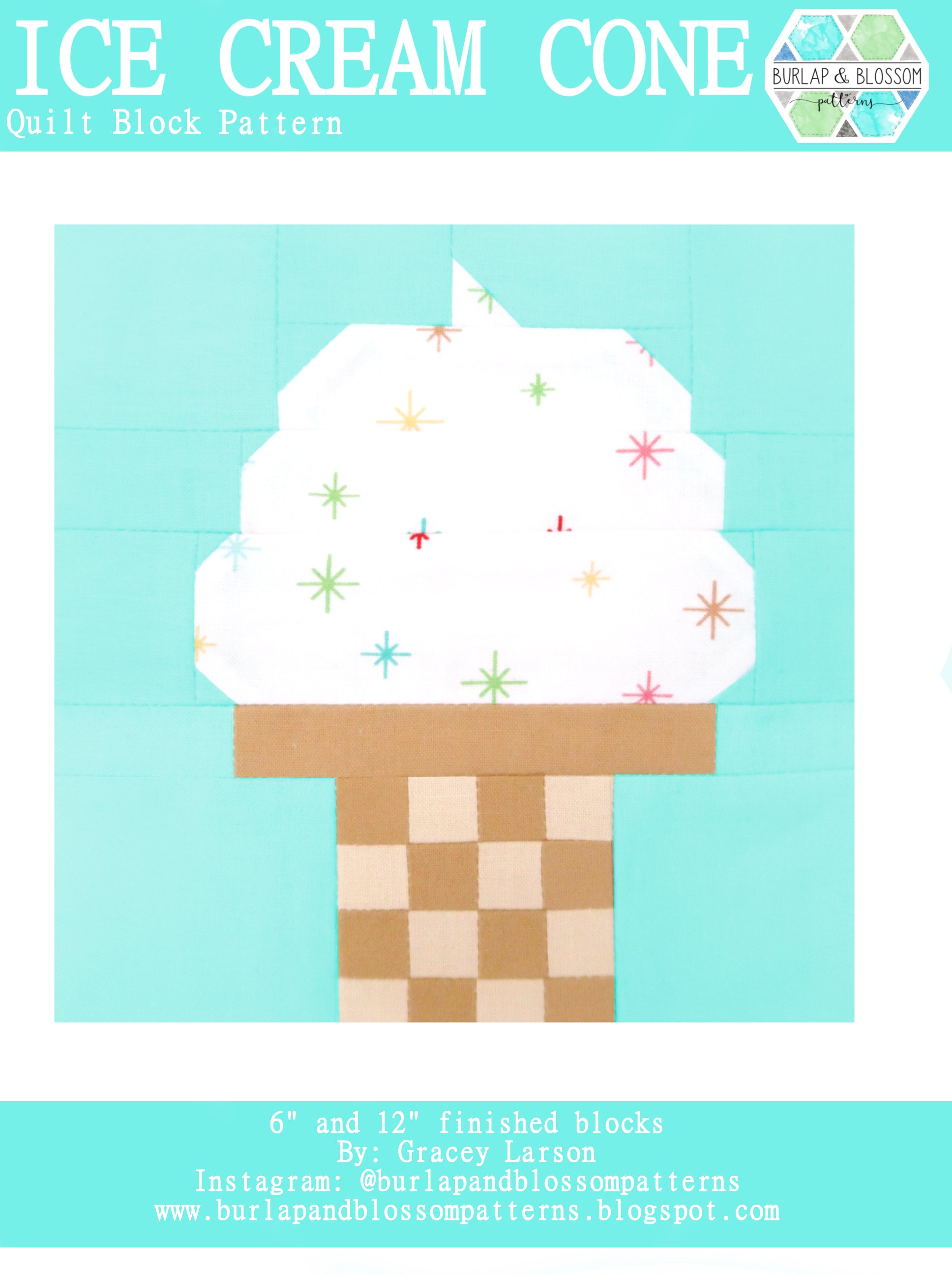 Pattern, Ice Cream Cone Quilt Block by Burlap and Blossom (digital dow ...
