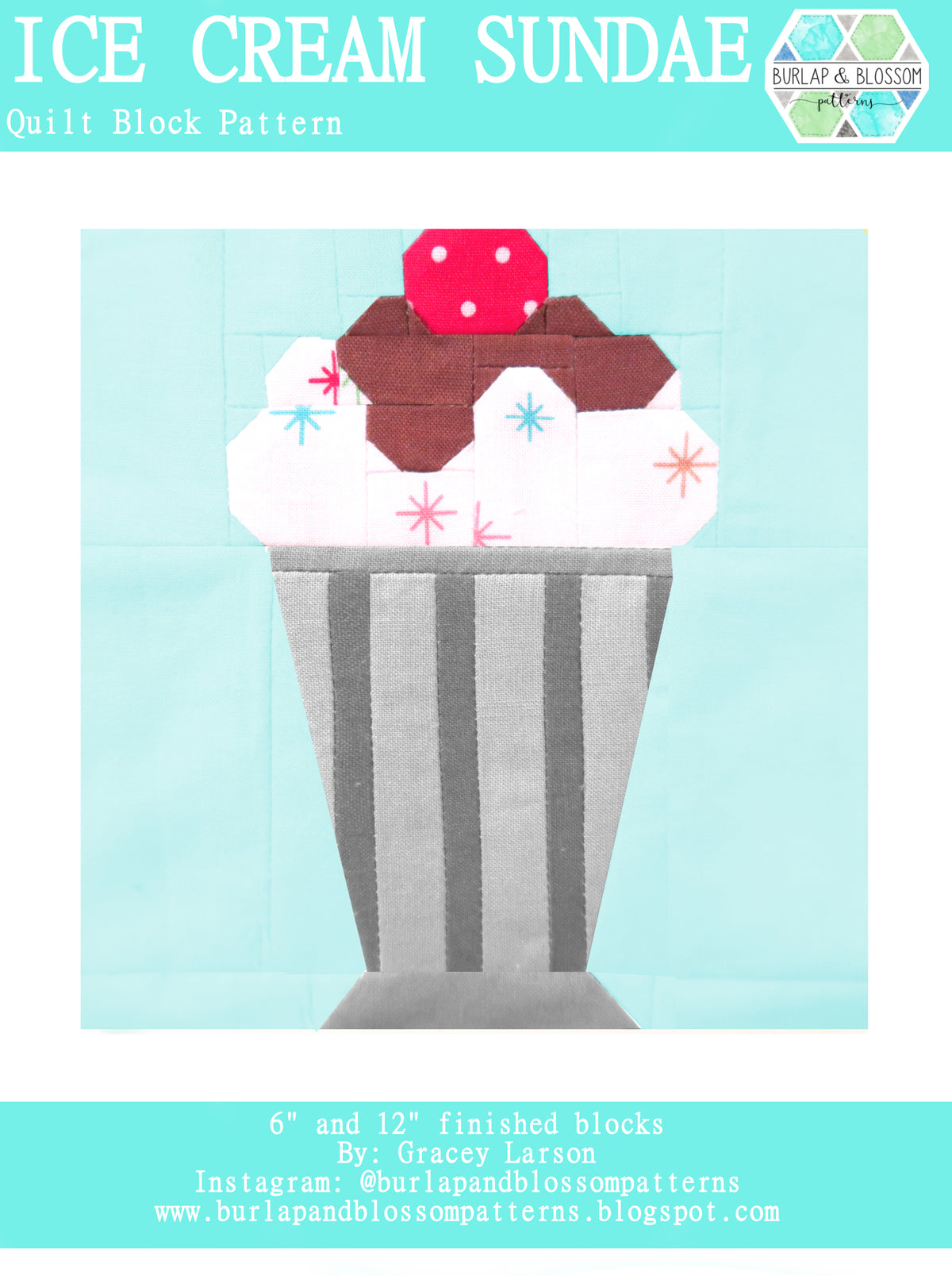 Pattern, Ice Cream Sundae Quilt Block by Burlap and Blossom (digital d ...