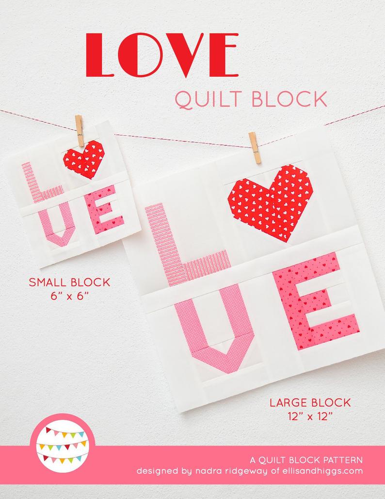 Pattern, LOVE Valentine Quilt Block by Ellis & Higgs (digital download ...