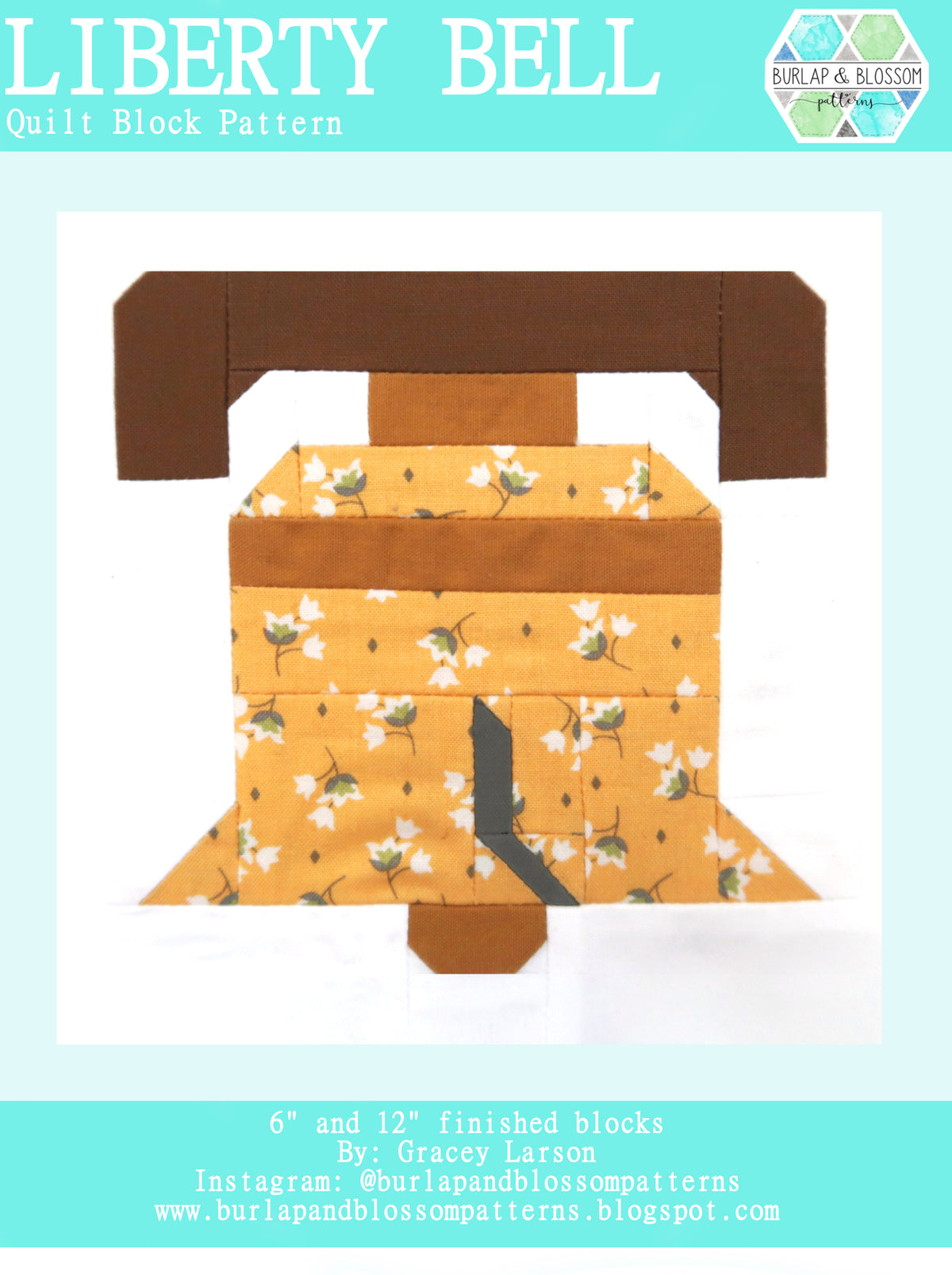 Pattern, Liberty Bell Quilt Block by Burlap and Blossom (digital downl ...