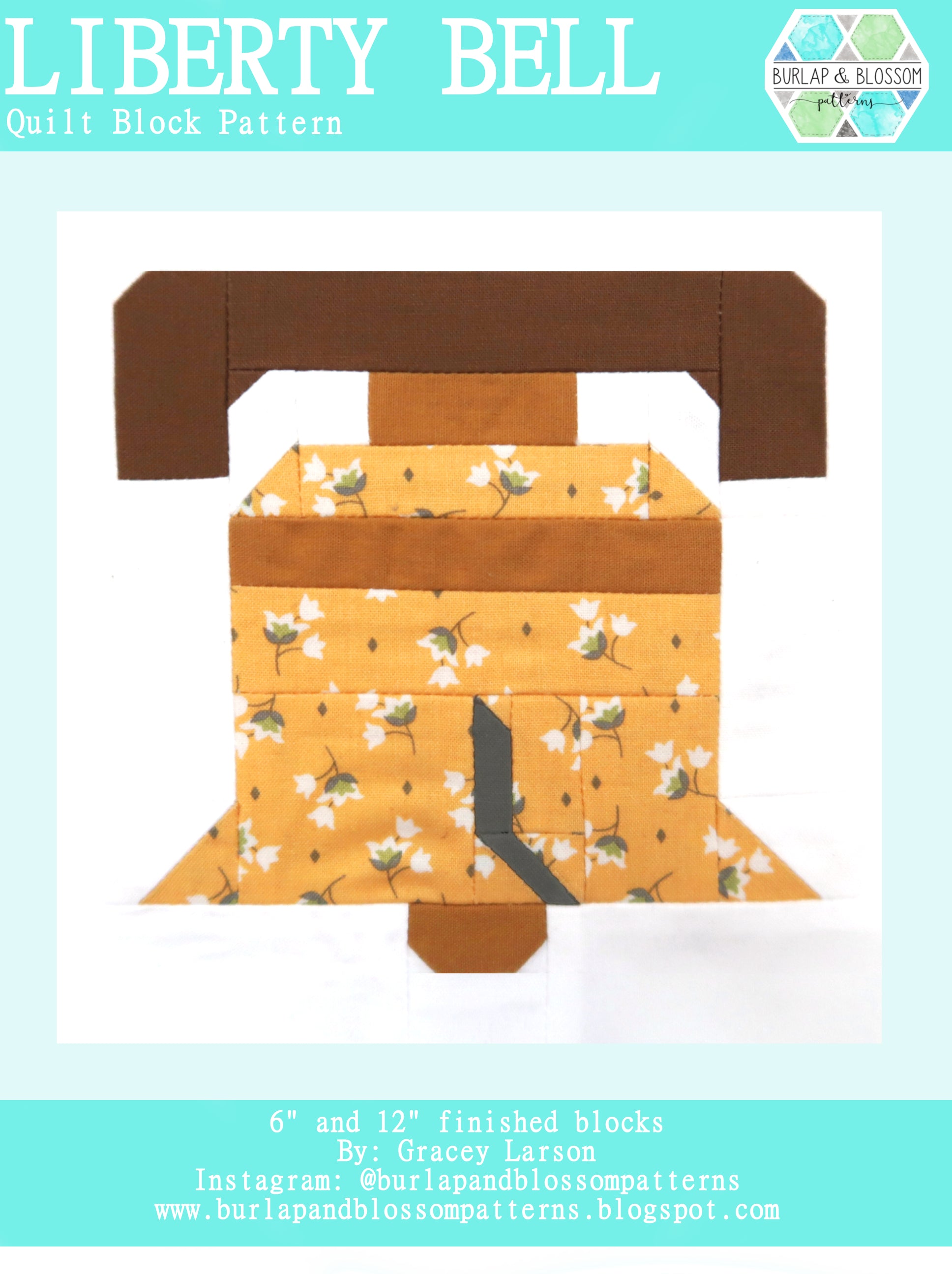 Pattern, Liberty Bell Quilt Block by Burlap and Blossom (digital downl ...