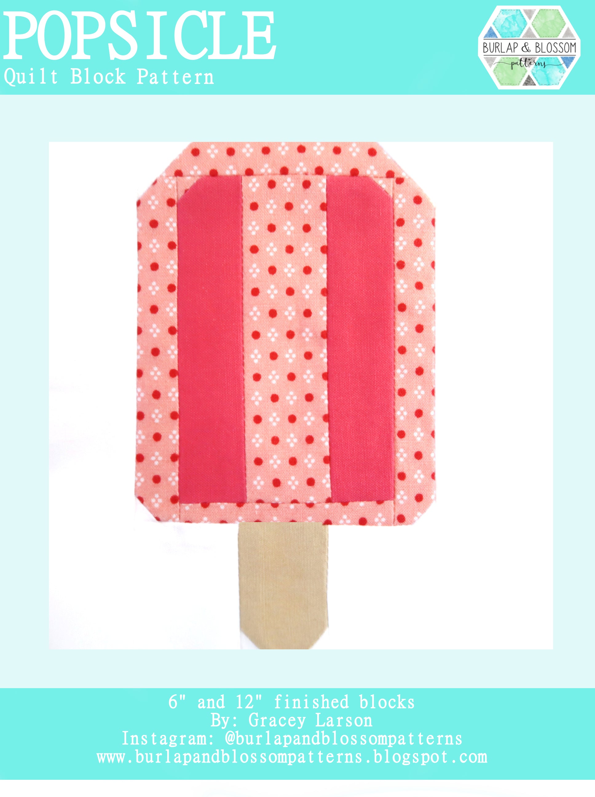 Pattern, Popsicle Quilt Block by Burlap and Blossom (digital download ...