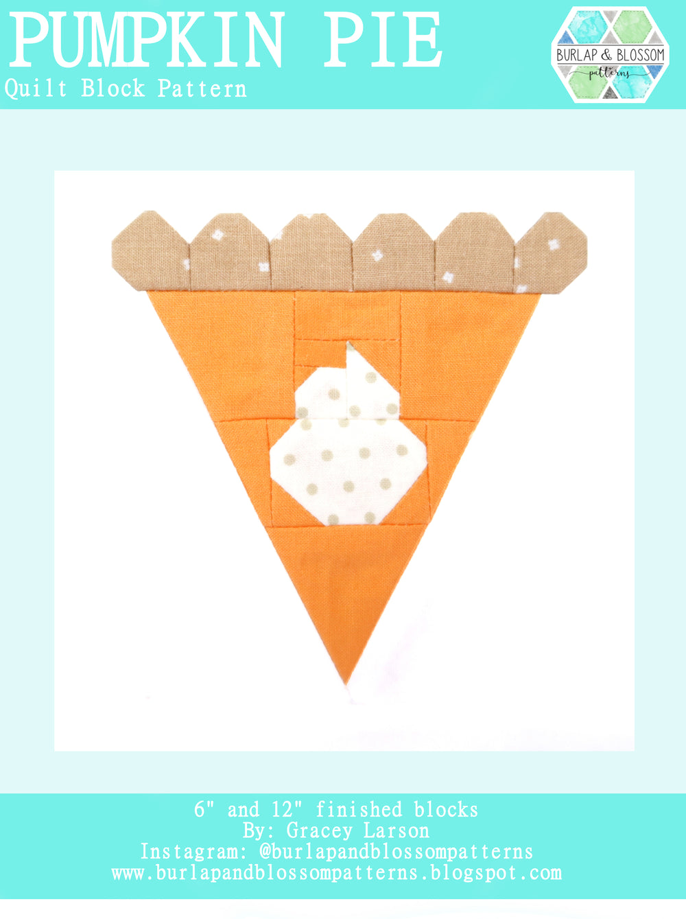 Pattern, Pumpkin Pie Quilt Block by Burlap and Blossom (digital downlo ...