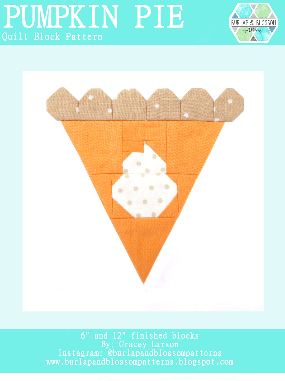 Pattern, Pumpkin Pie Quilt Block by Burlap and Blossom (digital downlo ...