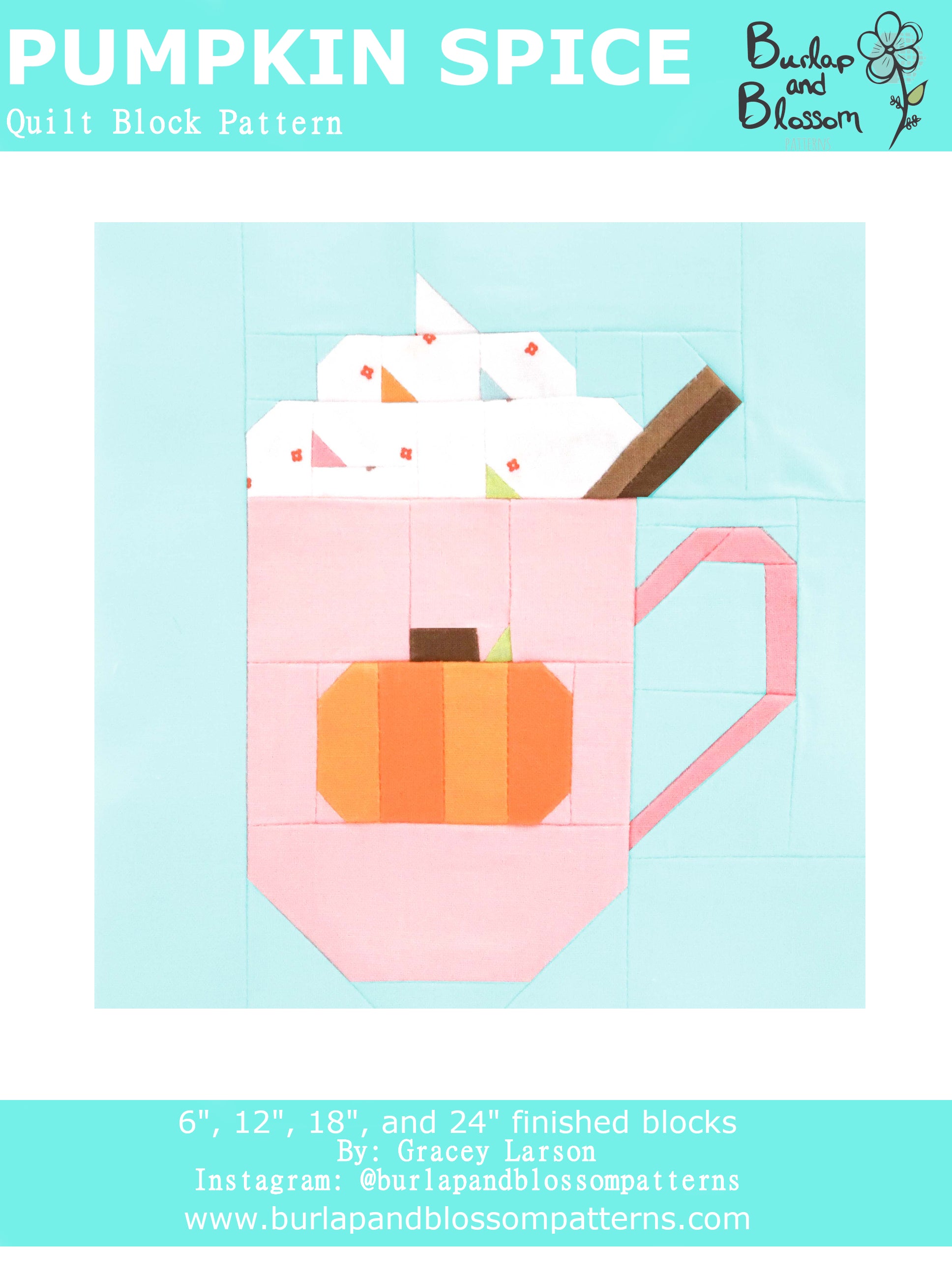 Pattern, Pumpkin Spice Quilt Block by Burlap and Blossom (digital down ...