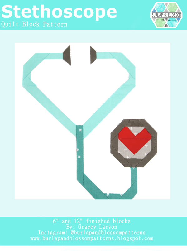 Pattern, Stethoscope Quilt Block by Burlap and Blossom (digital downlo ...