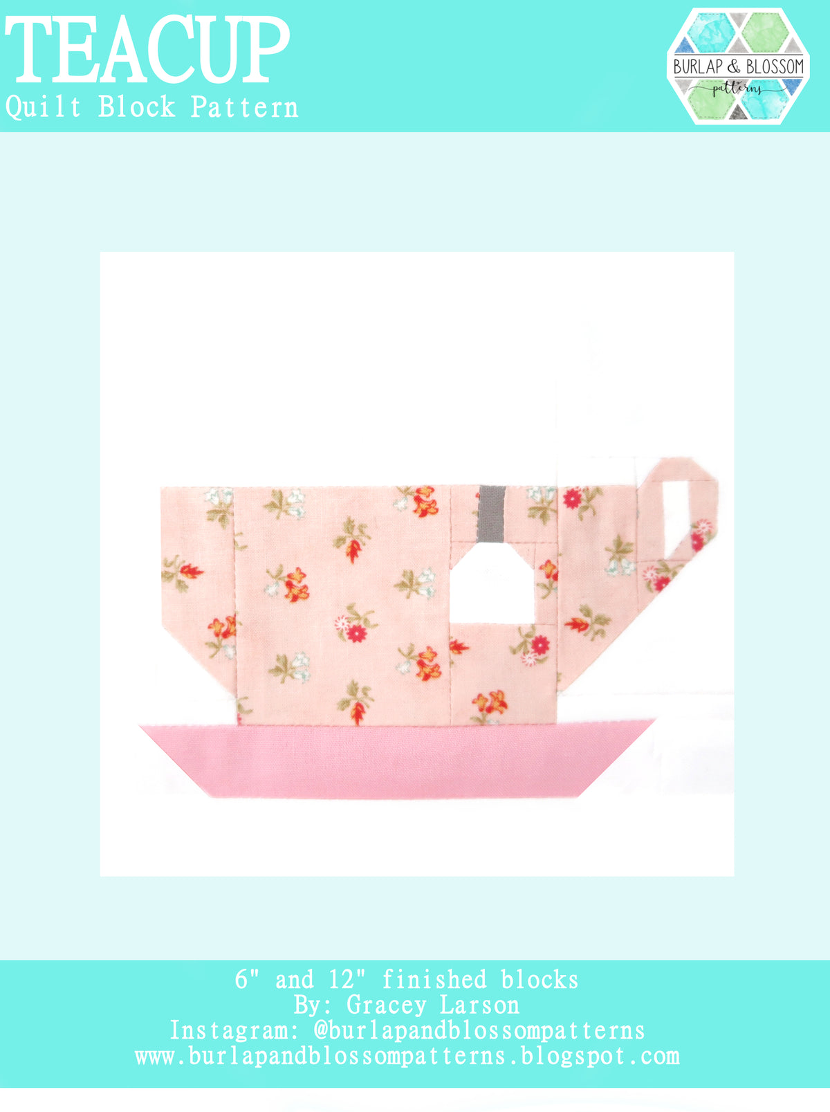 Pattern, Teacup Quilt Block by Burlap and Blossom (digital download ...